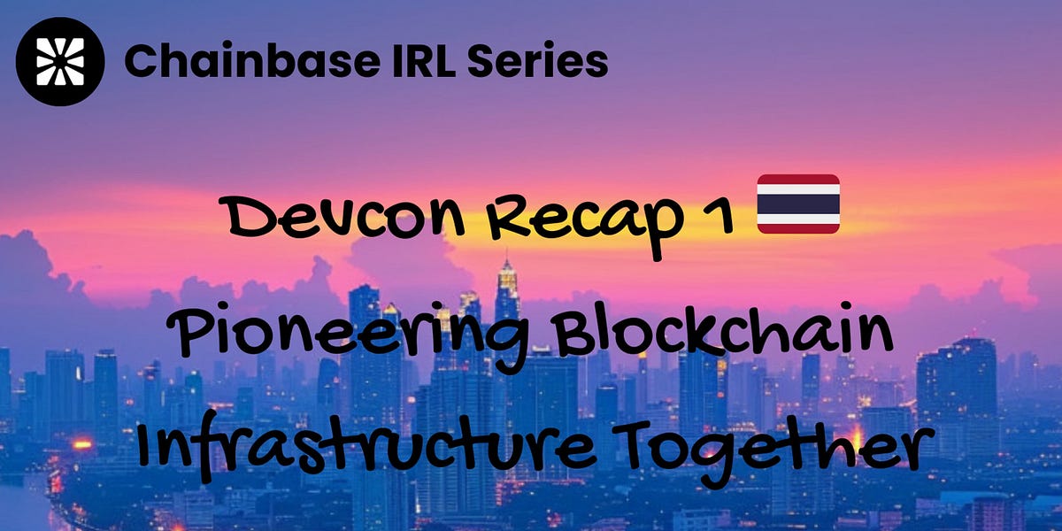 Chainbase at Devcon Recap 1. Pioneering Blockchain Infrastructure… | by Chainbase | Dec, 2024 ...