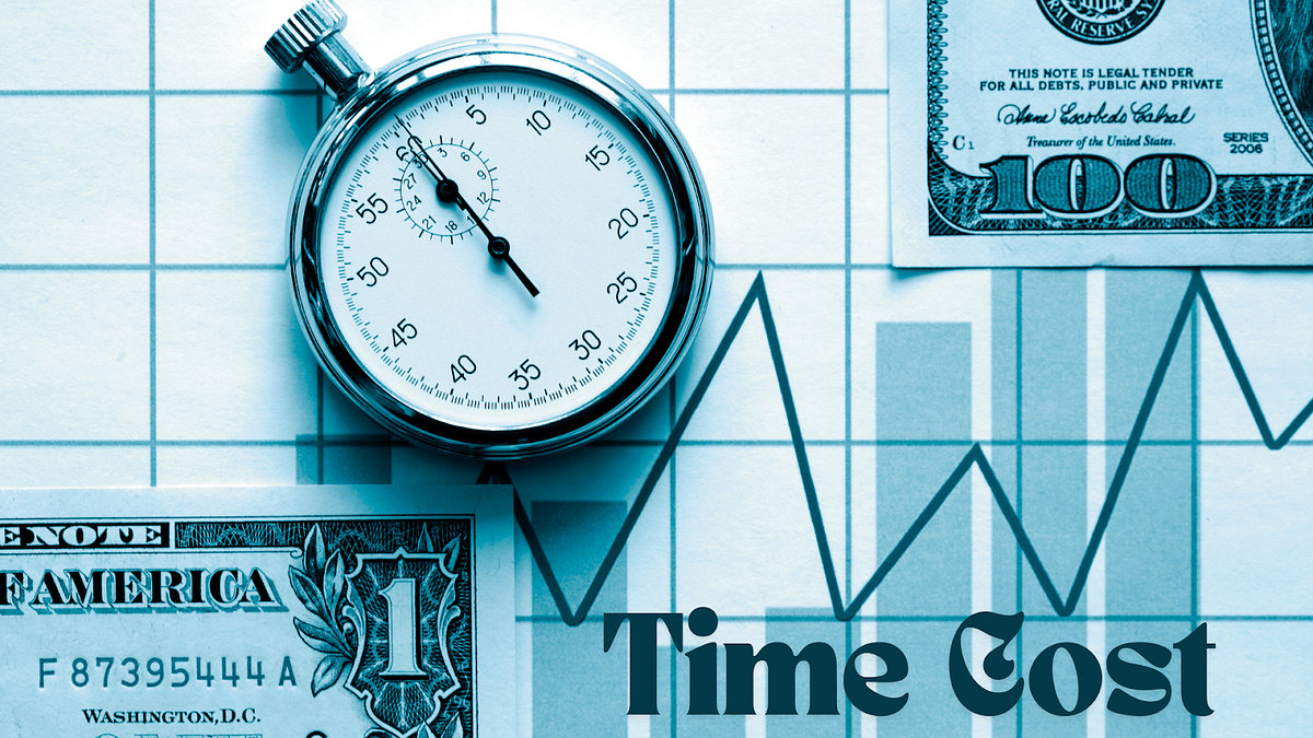 Understanding Time Cost: The Invisible Currency of Efficiency | by Task ...