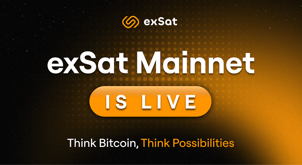 exSat Network Launches Mainnet with over 281m TVL | by exSat Network | exSat Network | Oct, 2024 ...