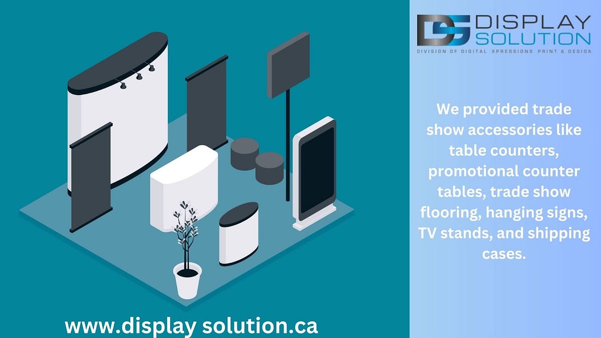 Creating Trade Show Accessories from Display Solution Visible | by ...