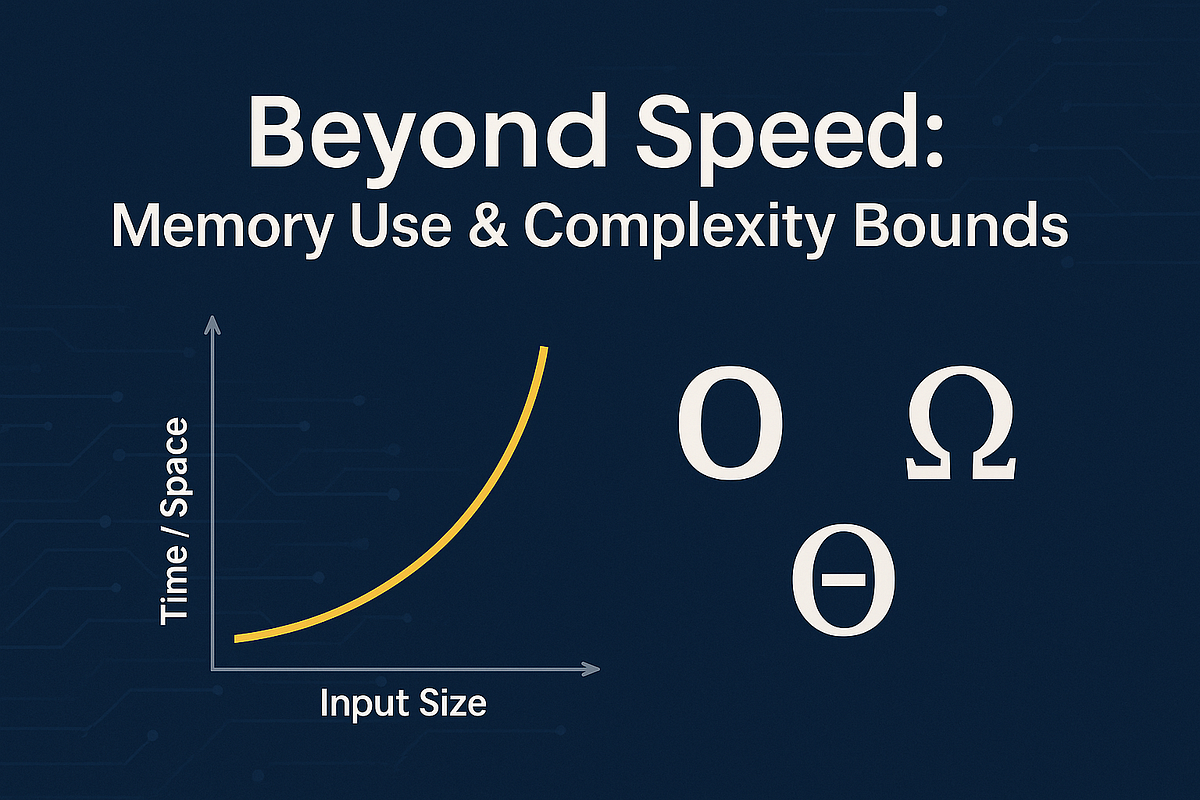 Beyond Speed: Algorithm Memory Use & Other Notations (Ω, Θ) (A Beginner ...