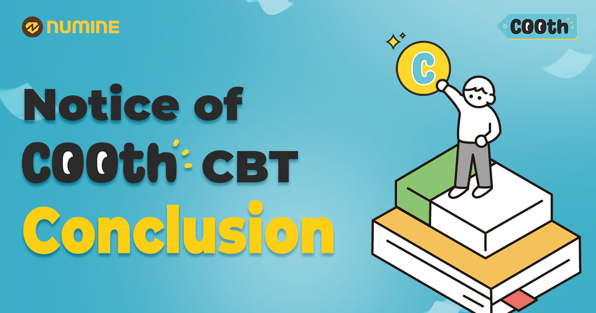 Notice of COOth CBT Conclusion - NUMINE - Medium