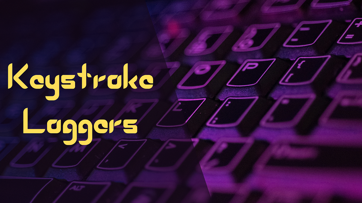 Keystroke Logger: Understanding the Technology, Risks, and Prevention ...