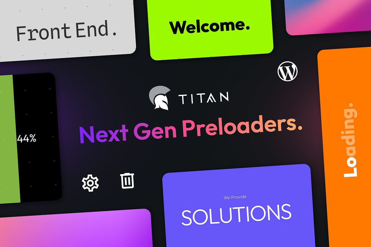 Titan Preloaders & Page Transitions Plugin | by Zenithzealot | Aug, 2024 | Medium