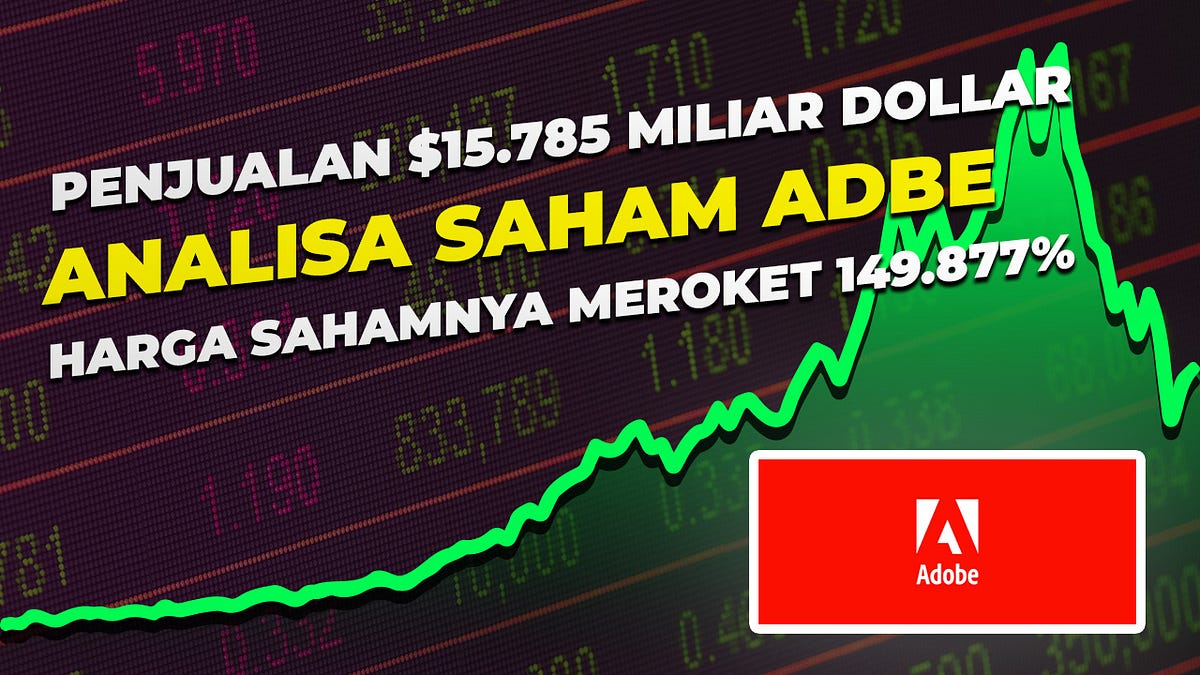 Analisa Fundamental Saham ADBE Adobe | by Quera Invest | Medium