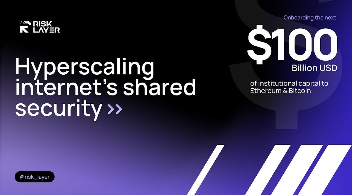 Introducing RiskLayer — The Scaling middleware enabling risk ...