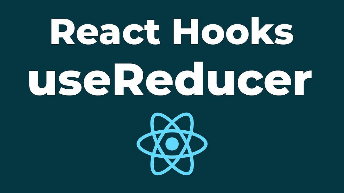 8 Wrong Ways To Usereducer In React By Simple Stack Javascript In Plain English 