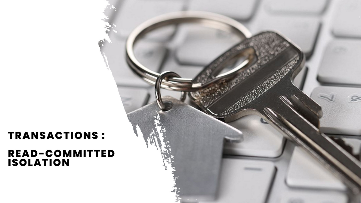 Read Committed Isolation Ensuring Data Integrity In Concurrent Transactions By Priya Patidar