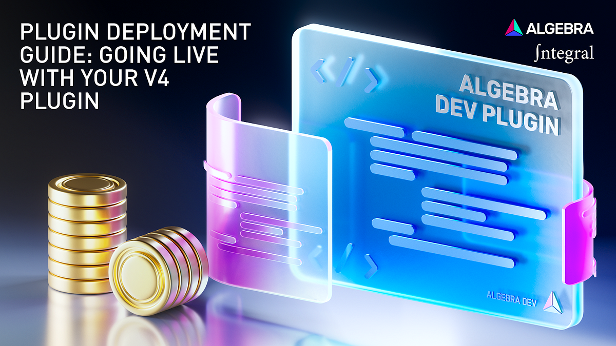 ☄️ Plugin Deployment Guide: Going Live with Your v4 Plugin | by Algebra ...