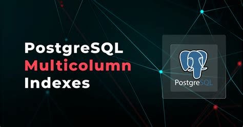 I create an index this way: p>PostgreSQL Indexing Strategies for Optimized SQL Queries: A Deep ...