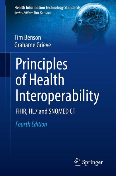 (PDF) Principles of Health Interoperability: FHIR, HL7 and SNOMED CT (Health Information ...
