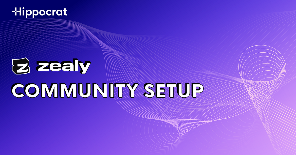 Hippocrat Zealy Community Setup - Hippo Protocol - Medium