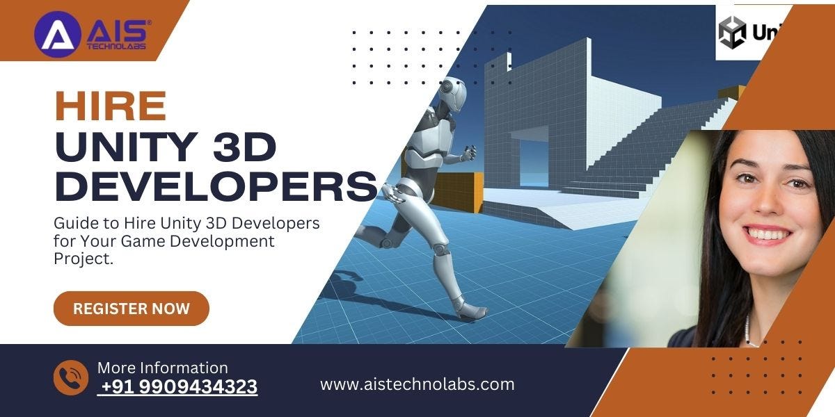 Guide to Hire Unity 3D Developers for Your Game Development Project. | by AIS Technolabs Pvt Ltd ...