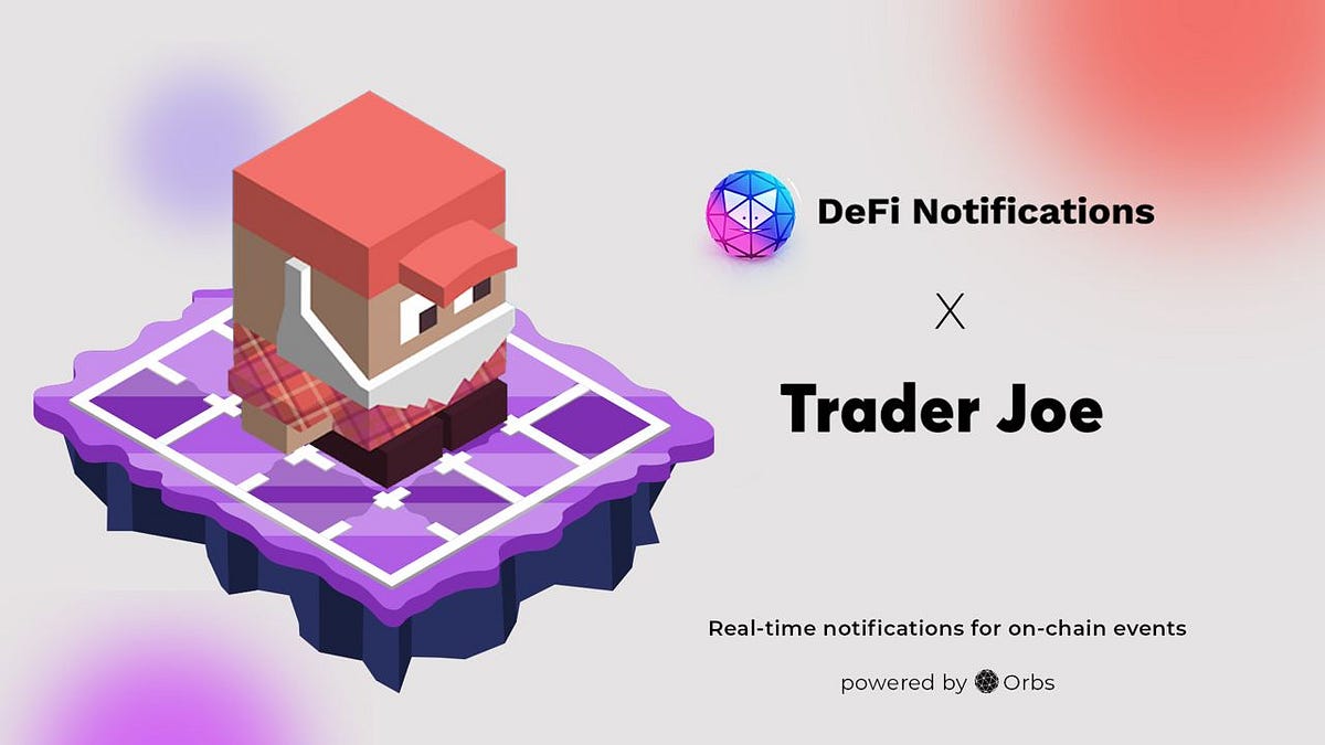 오픈 DeFi 알림 프로토콜 스포트라이트 : 트레이더 조(Trader Joe) | by 오브스 코리아(Orbs Korea ...