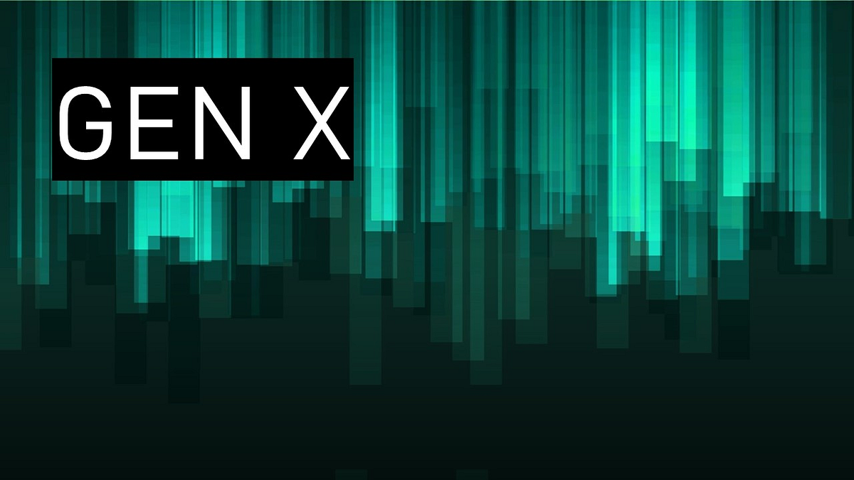 72 hours in my life as a GenX-er. Generation X. We are the current ...