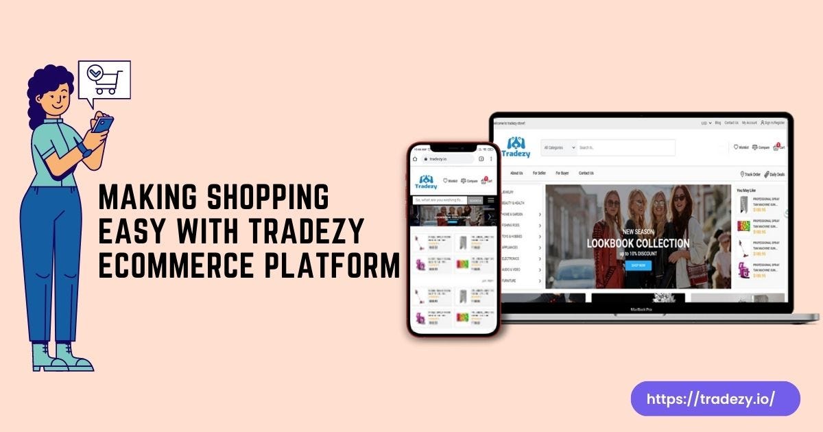 Making Shopping Easy With Tradezy eCommerce Platform | by Md Julfikar ...