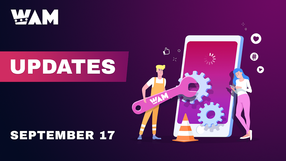 WAM Bi-Weekly Update [September 1 7] | by Asya | WAM.app | Official ...