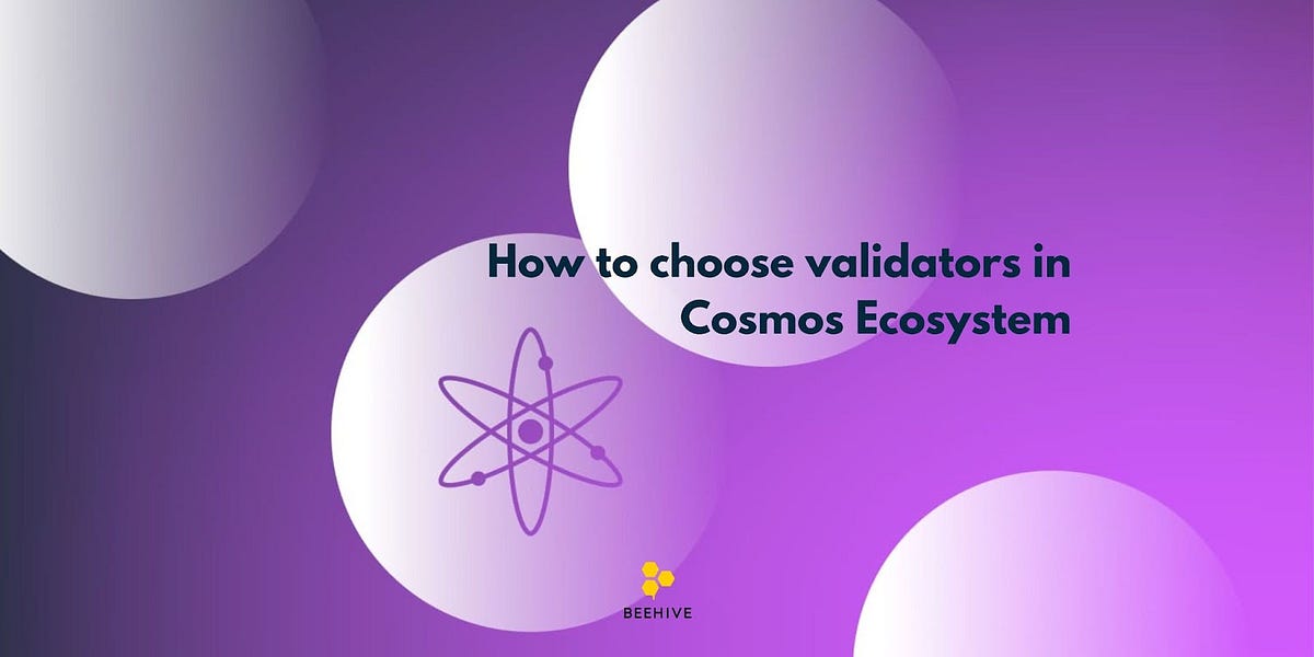 How to choose validators in Cosmos Ecosystem for staking | Medium