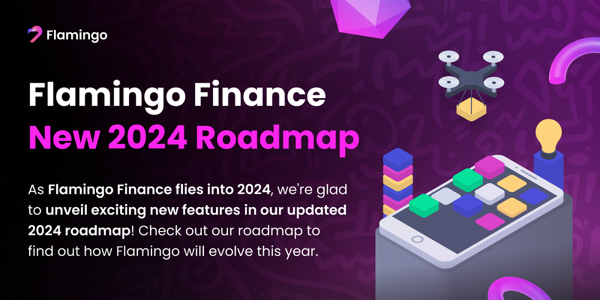 Flamingo Finance Flies Into 2024: New Roadmap Unveils Exciting Features ...