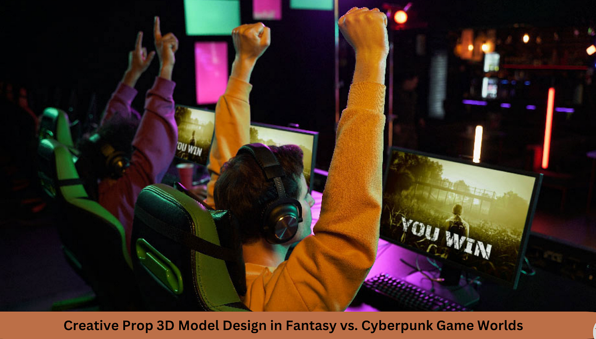 Creative Prop 3D Model Design in Fantasy vs. Cyberpunk Game Worlds | by ...