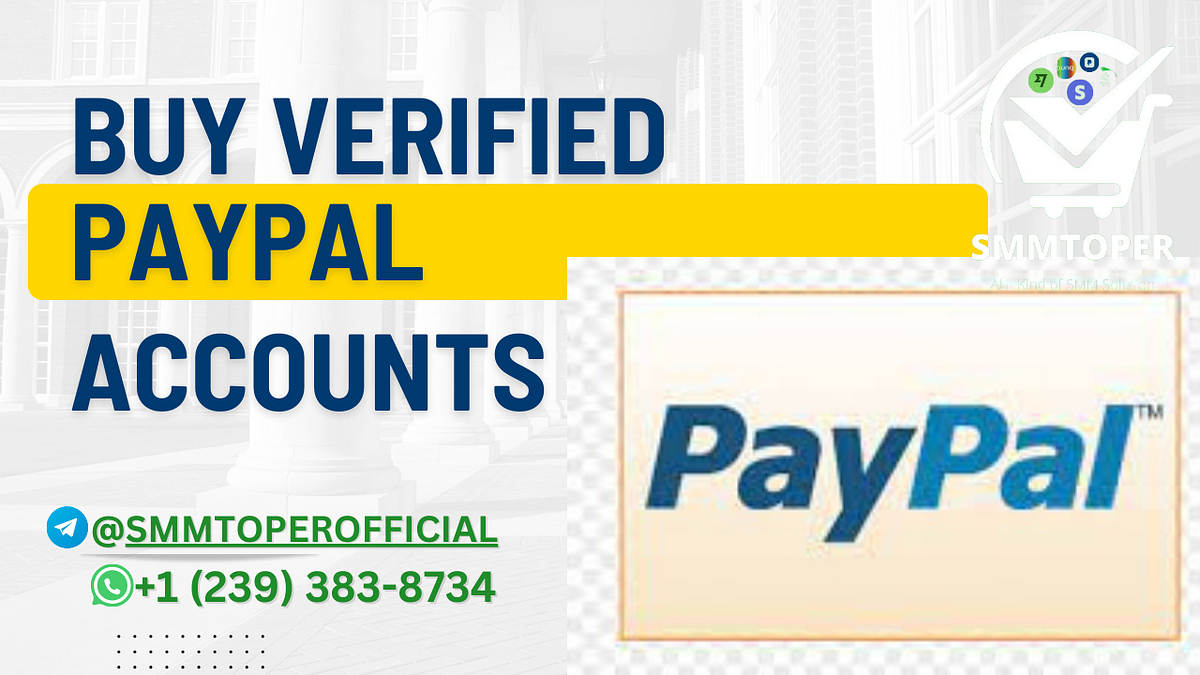 Buy PayPal accounts with verification | by Top 5 Sites to Buy Verified ...