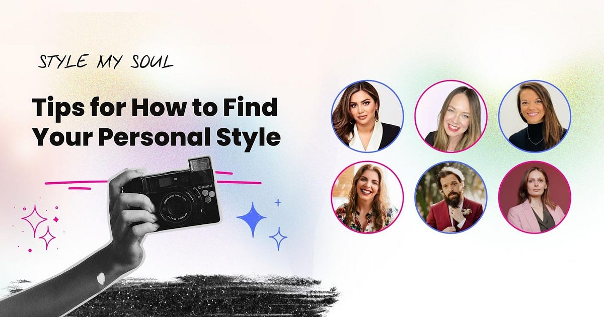 13 Tips for How to Find Your Personal Style | by Style My Soul ...