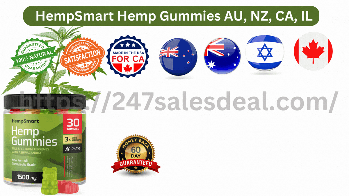 Smart Hemp Gummies AU, NZ, CA Introduction, Reviews [Updated 2024 ...