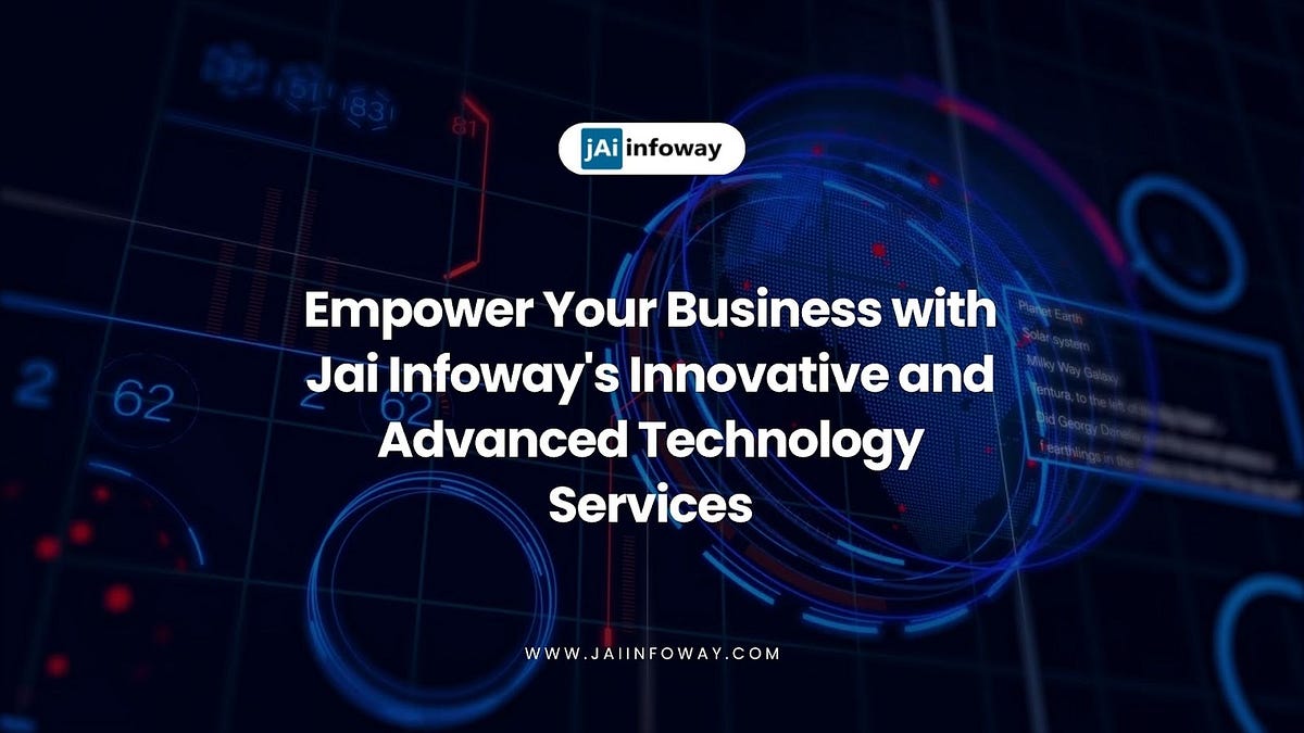 Revolutionizing Businesses with Jai Infoway’s Technology Solutions | by jaiinfoway | Oct, 2024 ...