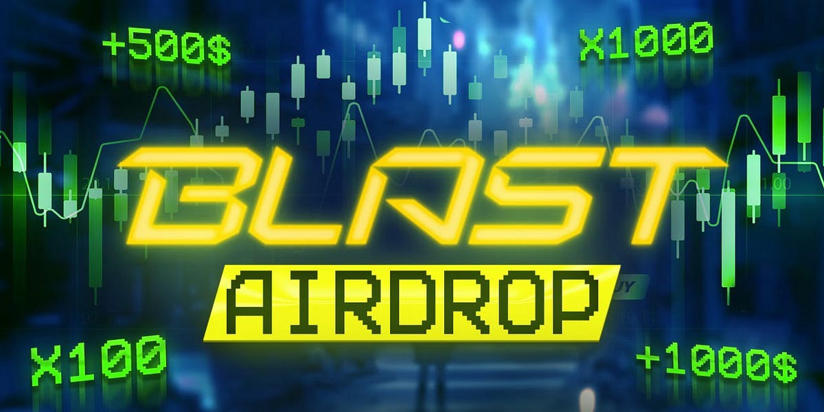 Blast Airdrop: Maximizing Your Earnings with Blast Points | by Ledger ...