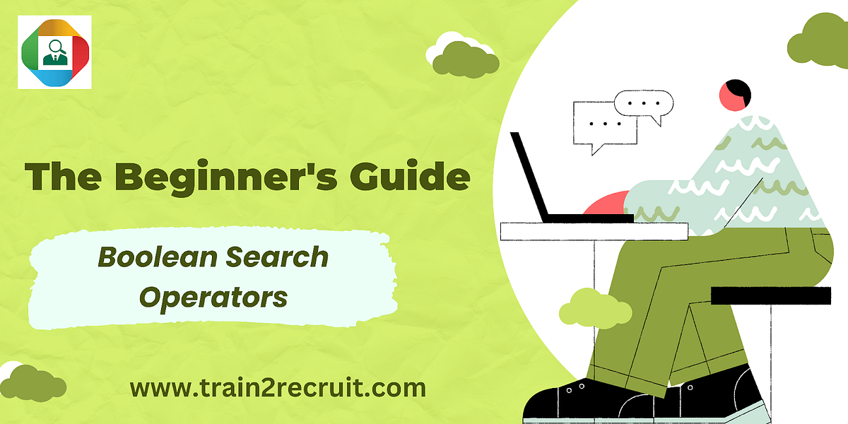 The Beginners Guide To Boolean Search Operators By Robert Sean Medium 2564