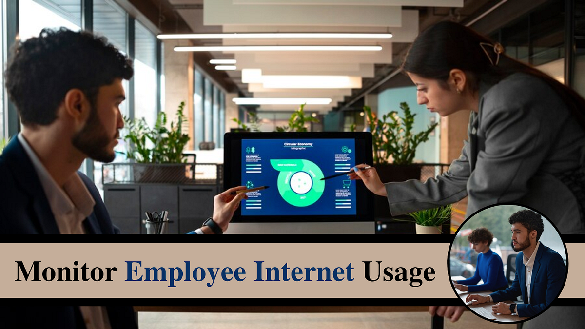 Striking The Right Balance: Ensuring Productivity Through Employee Internet Usage Monitoring ...