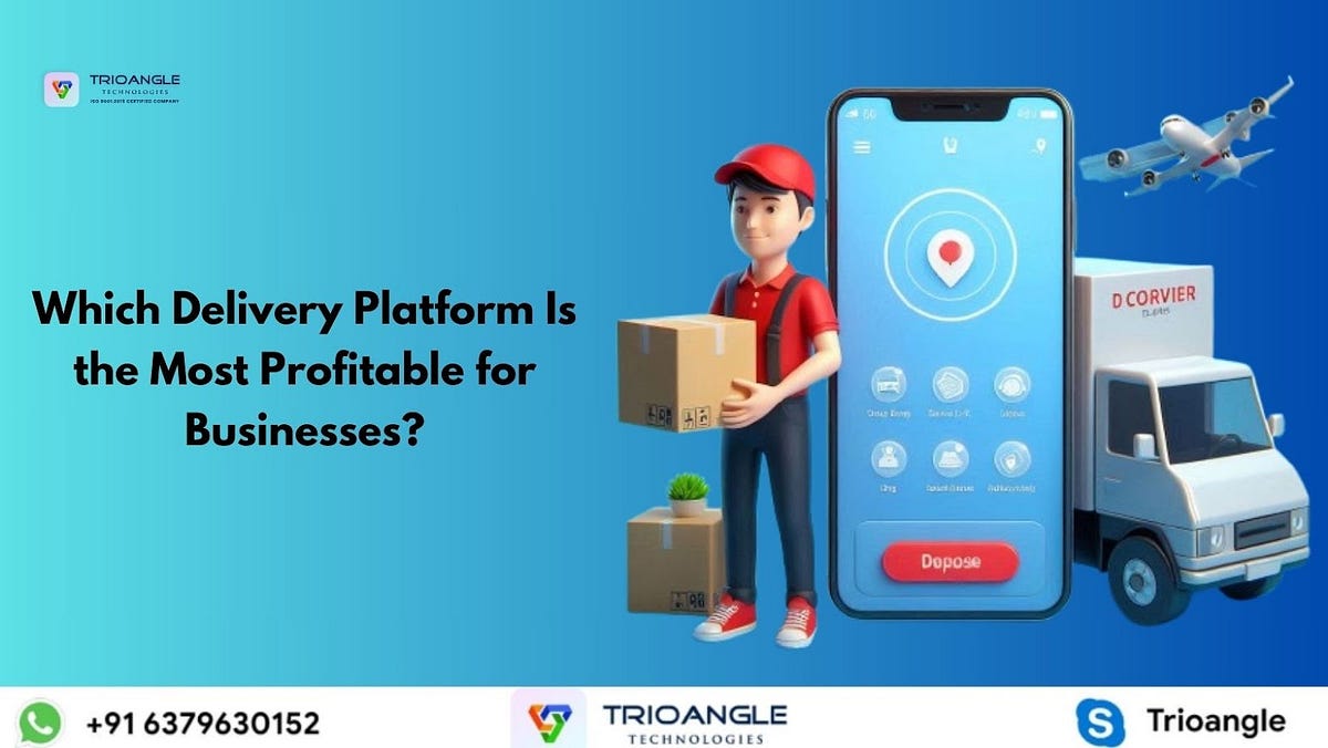 Which Delivery Platform Is the Most Profitable for Businesses? | by ...
