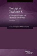 (PDF Download) The Logic of Subchapter K, A Conceptual Guide to the ...