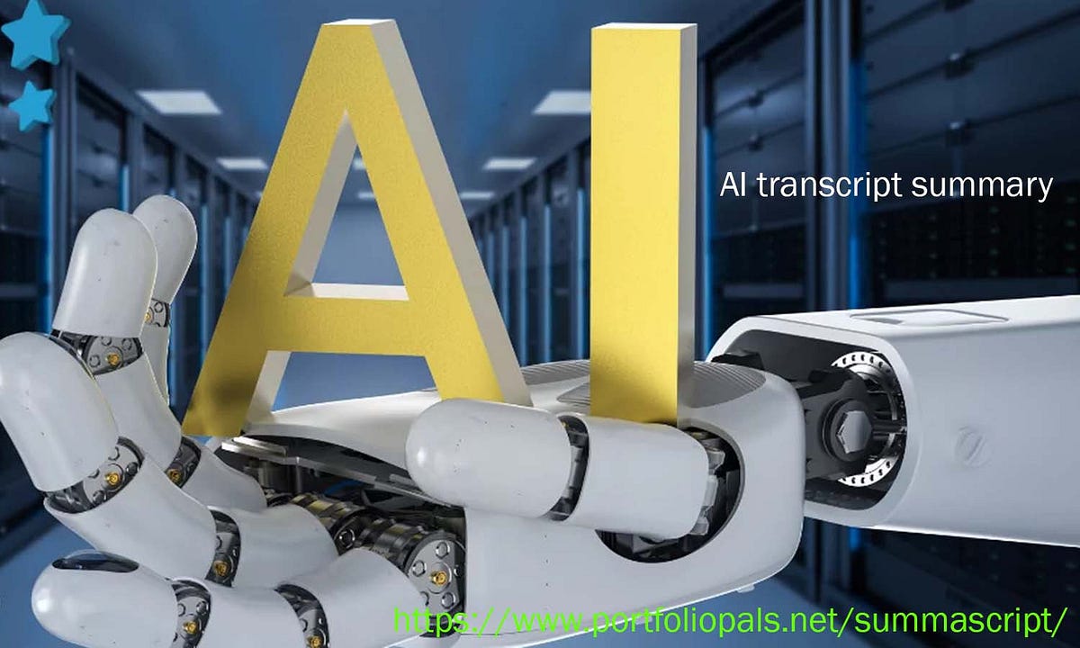 Maximizing Efficiency with AI Transcript Summary Generation | by ...