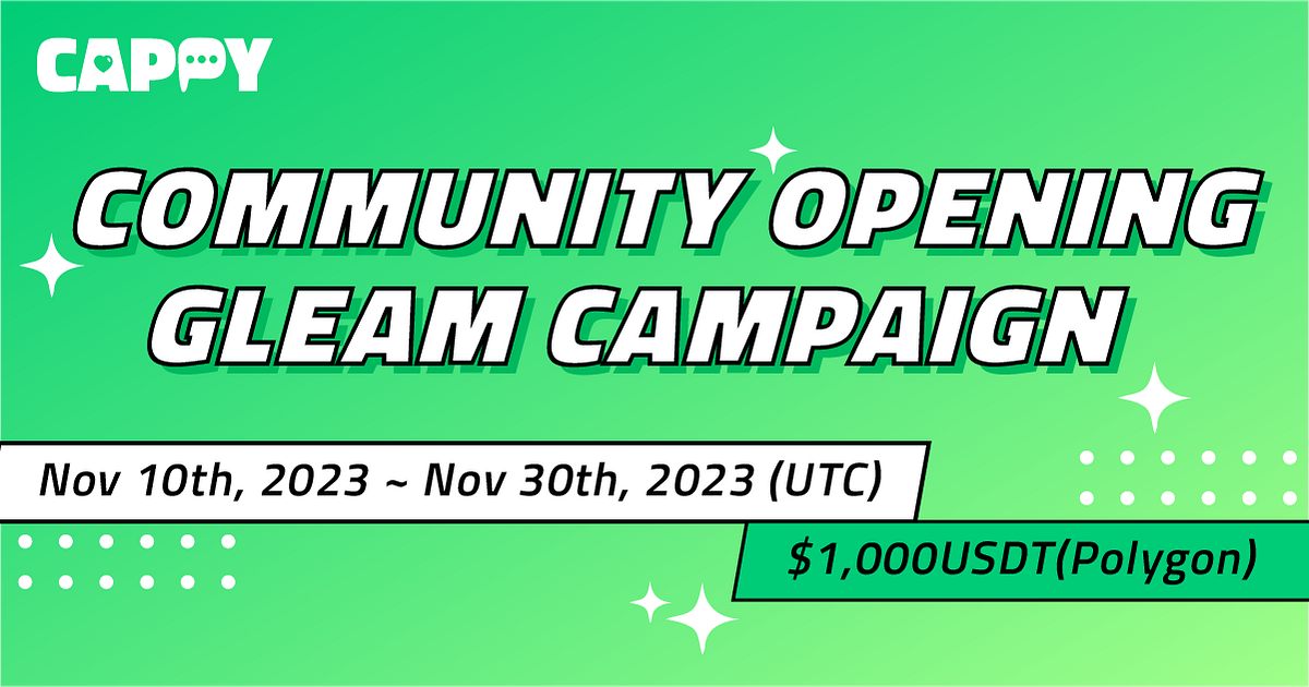 CAPPY Community Opening Gleam Campaign | by CAPPY Official | cappy ...