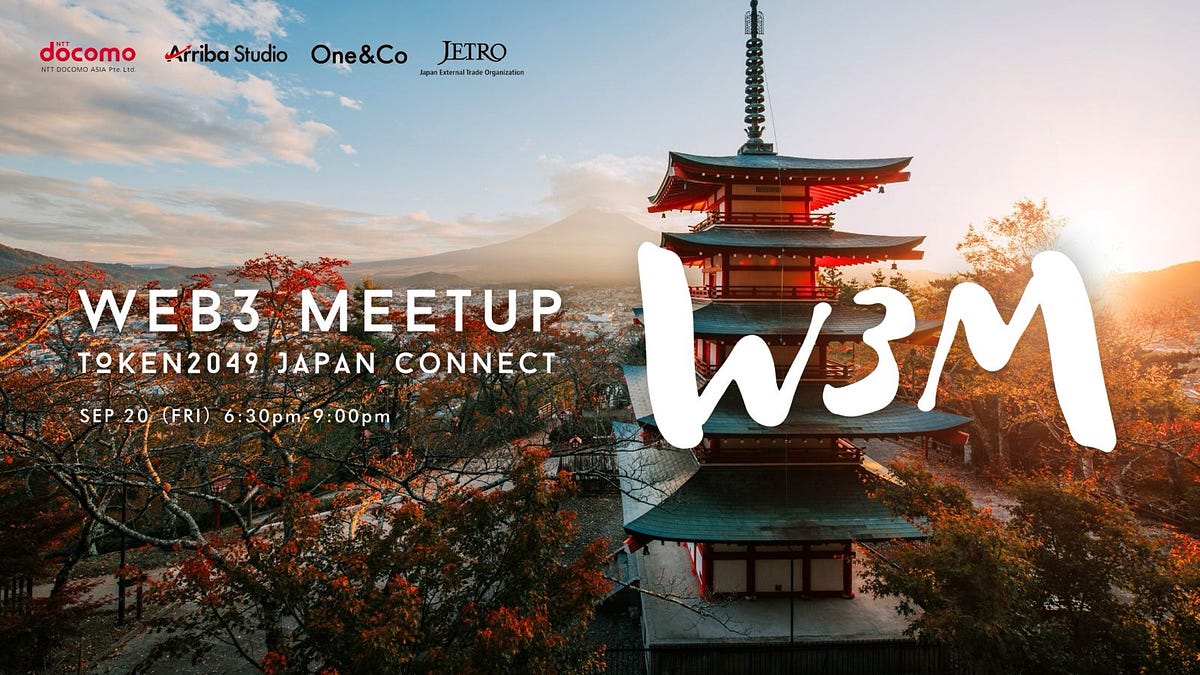 Web3 Meetup -TOKEN2049 Japan Connect- | by Takashi SATO / Arriba Studio - Web3 Accelerator ...