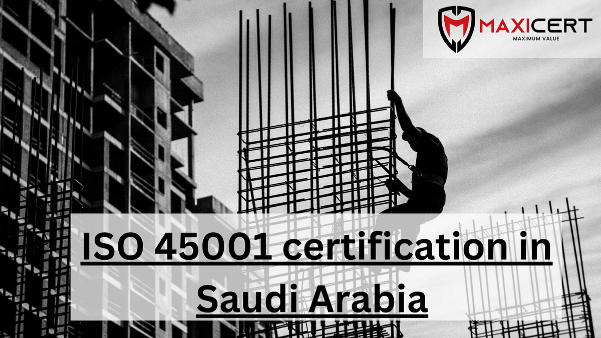 ISO 45001 Certification Process: A Comprehensive Guide | by Puneeth R ...