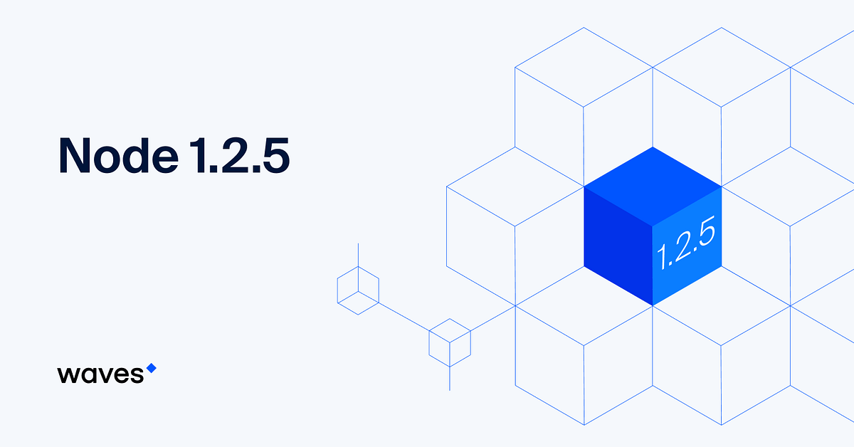 Update release for Waves protocol | by Waves Tech | Medium