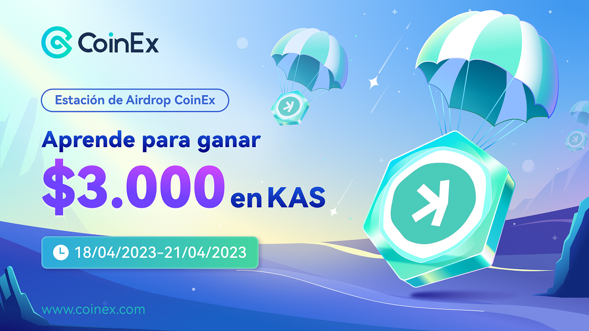 ¡Llega la CoinEx Airdrop Station! ¡Aprende y gana 100.000 KAS completando el cuestionario! | by ...