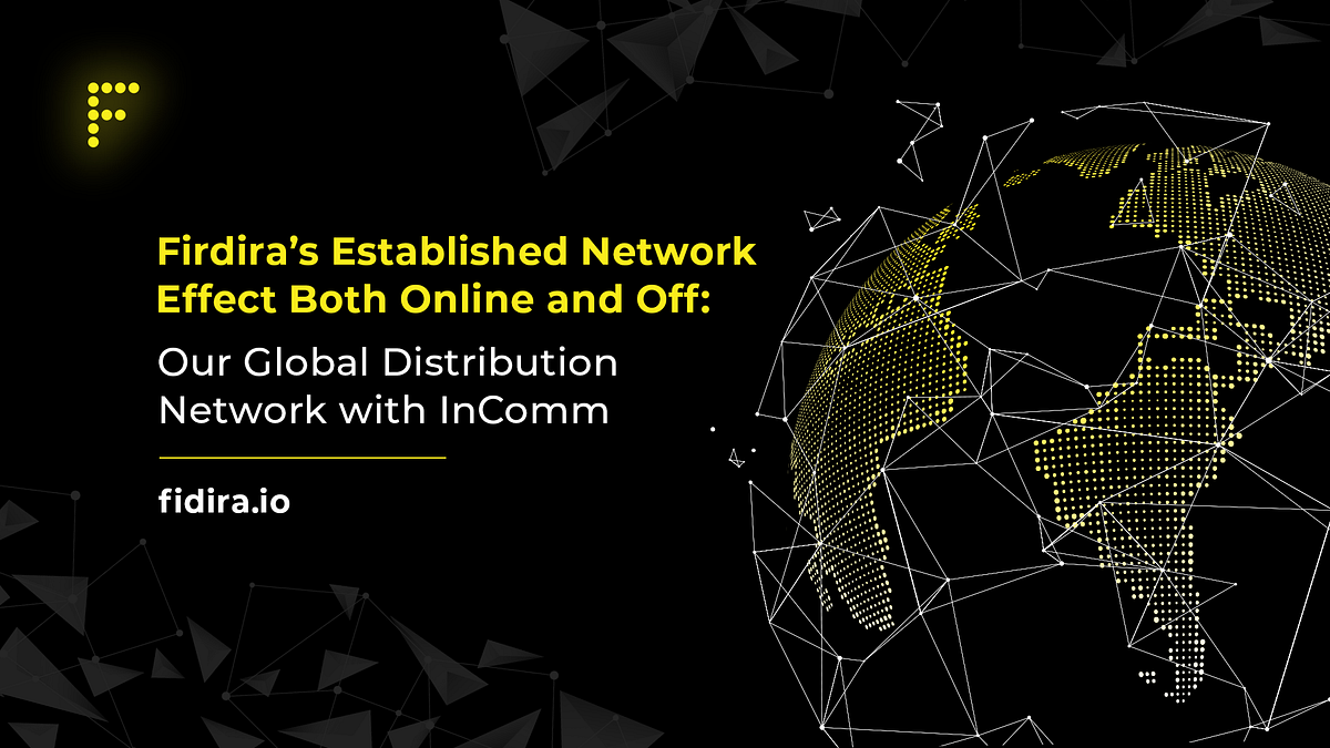 Fidira’s Established Network Effect Both Online and Off: Our Global ...
