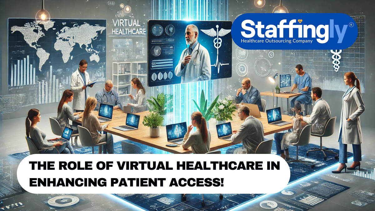 What Is the Role of Virtual Healthcare in Expanding Access to Care ...