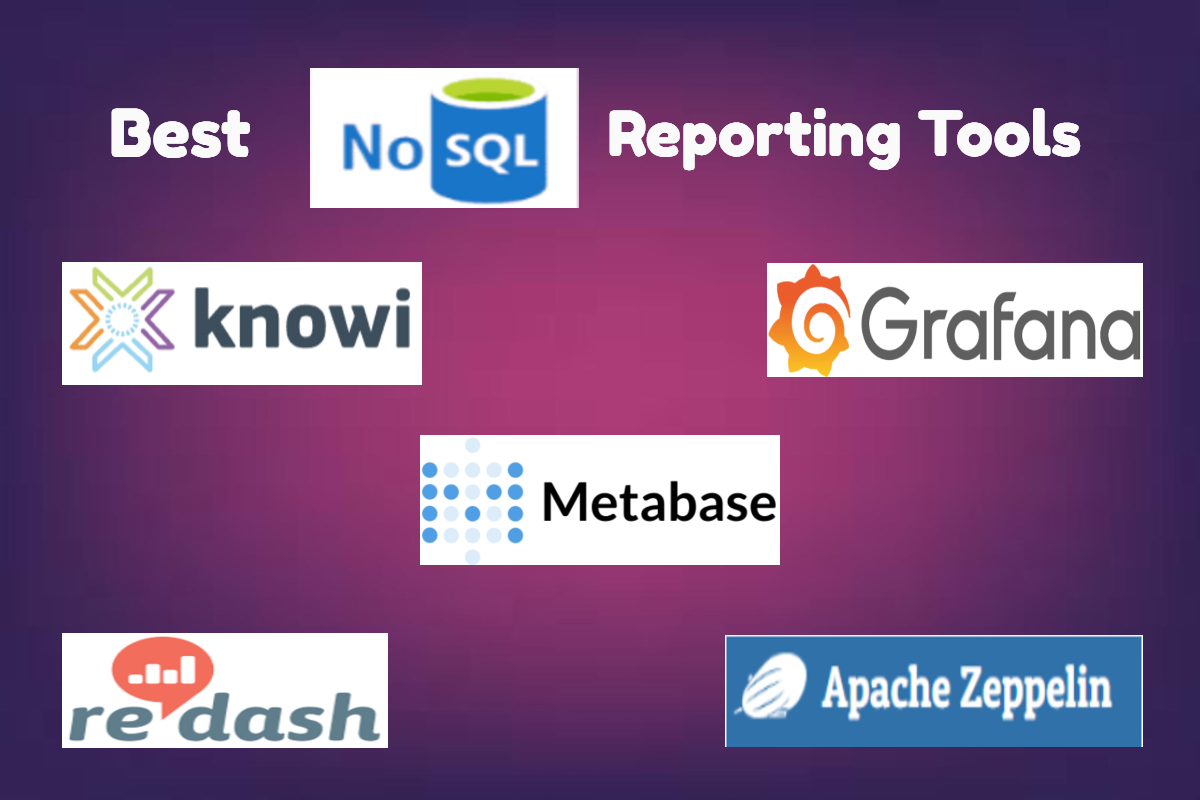 Choosing the Best NoSQL Reporting Tool for Your Team | by Nicholas ...