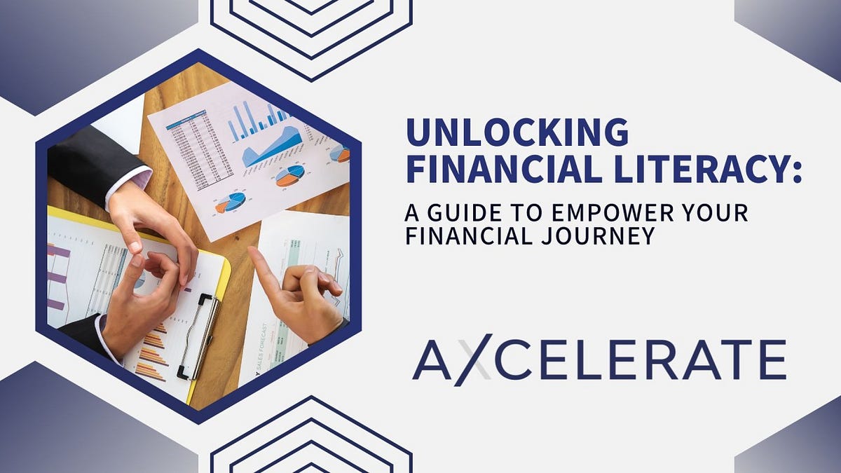 Money Matters: Unlocking Financial Literacy for Success | by Sangam ...