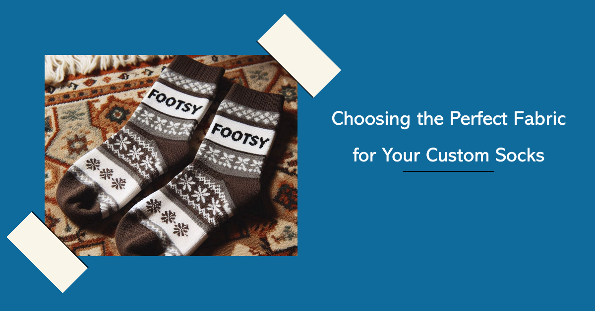 Choosing the Perfect Fabric for Your Custom Socks | by Satanjay Kumar ...