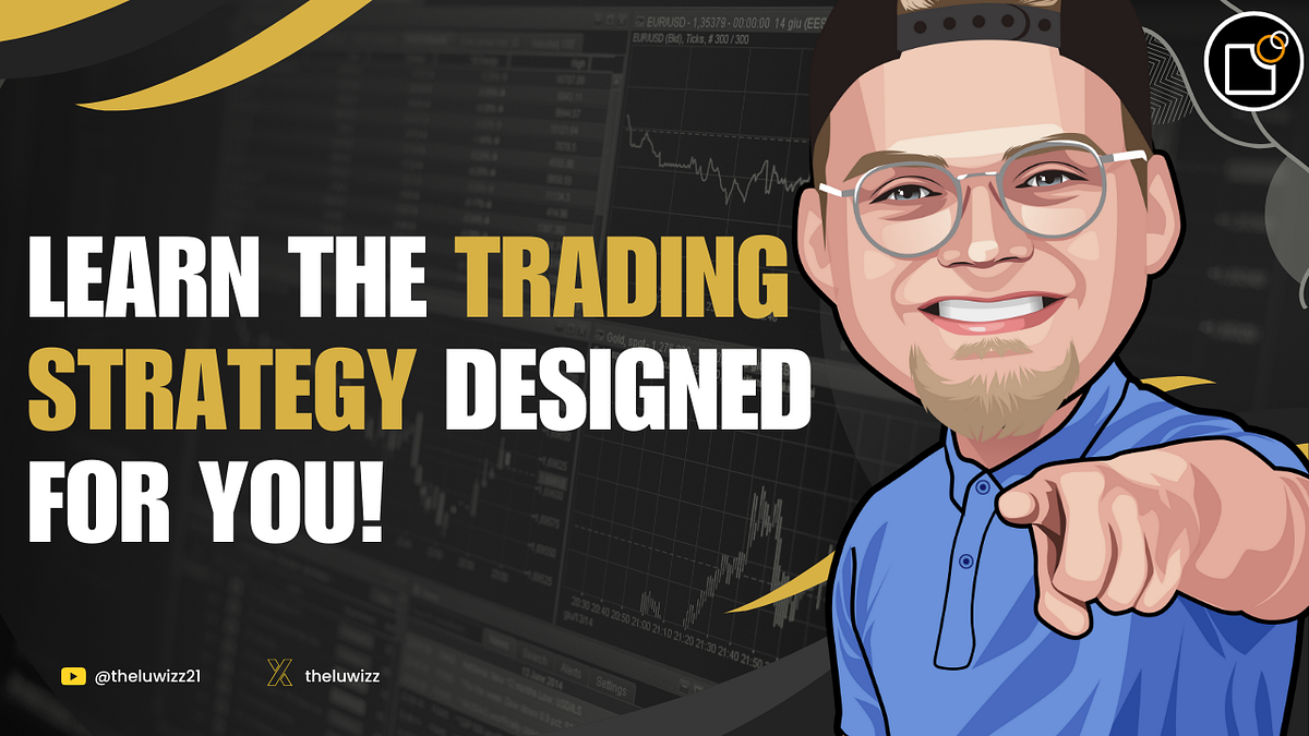 Best Trading Strategies According to your Personality Type | by ...