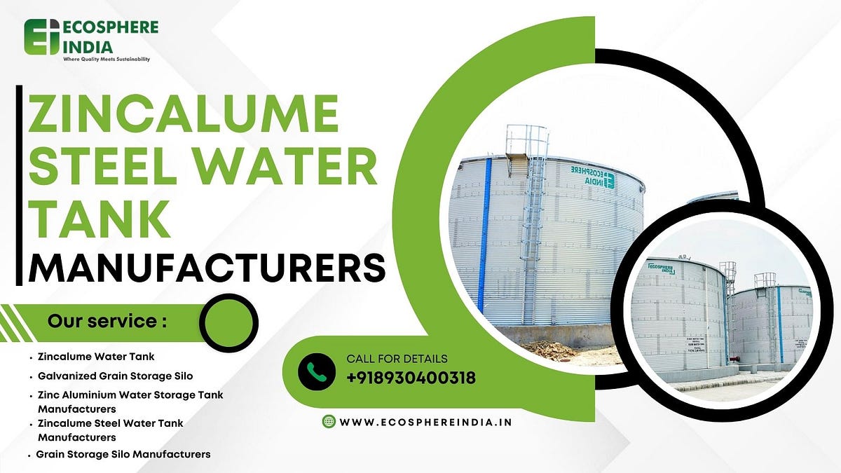 Leading Zincalume Steel Water Tank Manufacturers Today | by Ecosphere ...