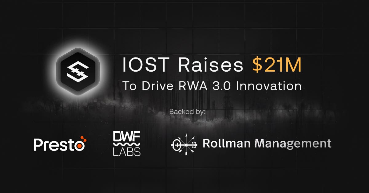 IOST Raises $21M in Strategic Round to Accelerate RWA 3.0 Growth | by ...
