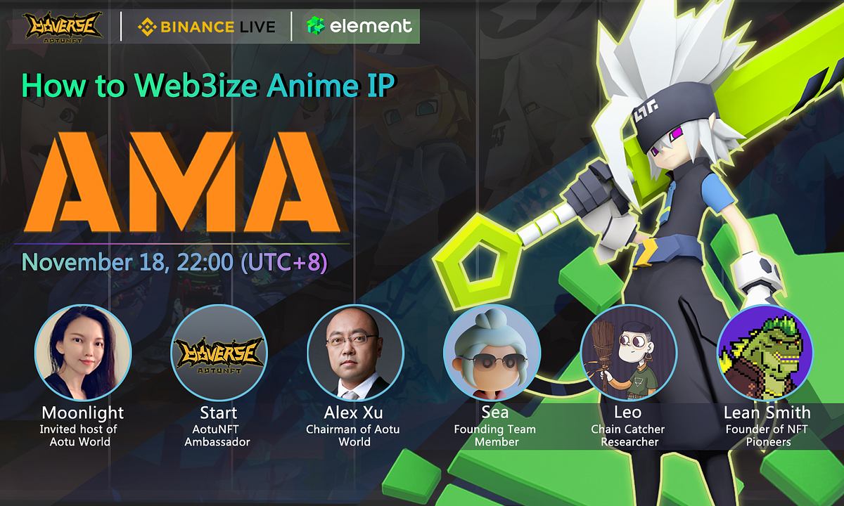 Binance Live Review:How to Web3ize Anime IP? | by AotuNFT | Medium