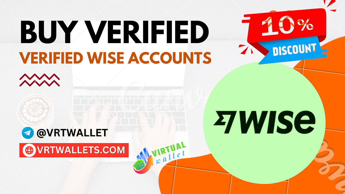 Buy aged Wise accounts cheap. Buy Aged Wise Accounts Cheap : Unlock… | by Buy fully verified ...