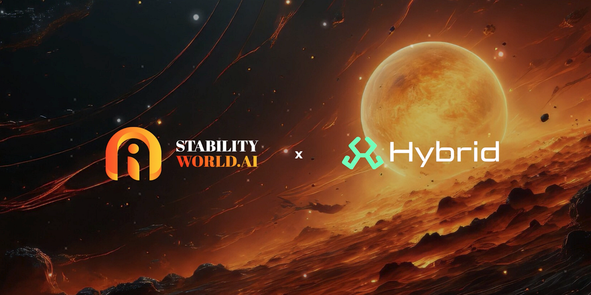 STABILITY WORLD AI x HYBRID. Stability World AI is pleased to… | by Stability World AI | Medium